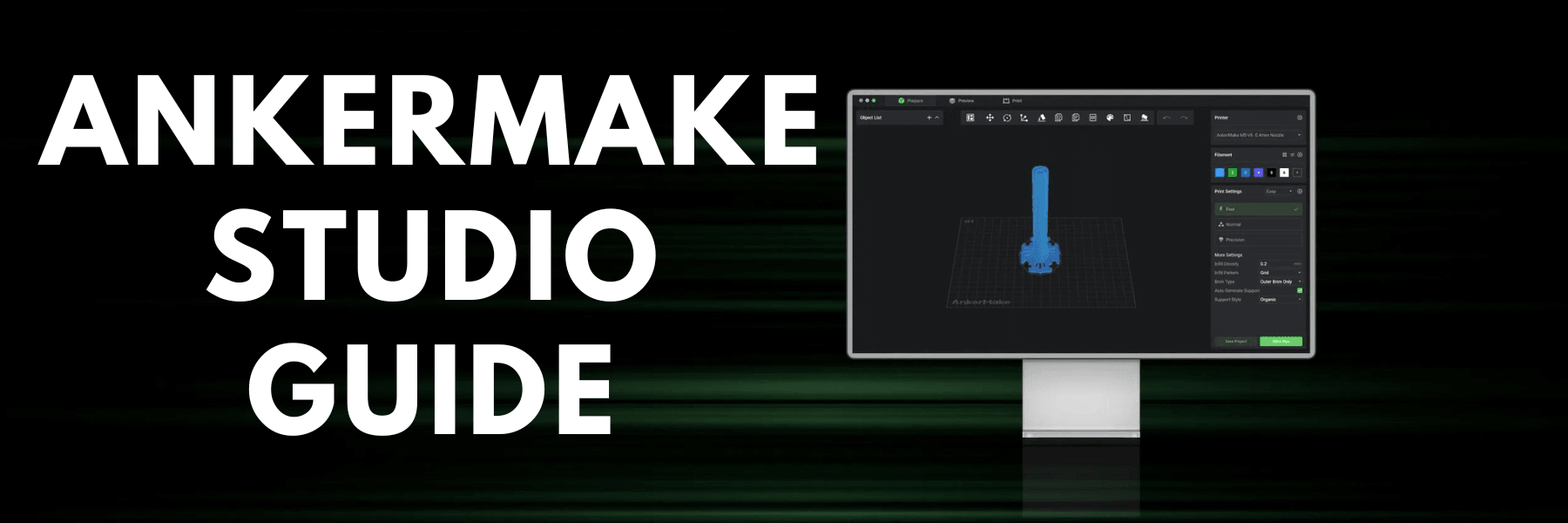 AnkerMake Studio: Alles, was Sie über den neuen Slicer wissen müssen – 3ddruckboss